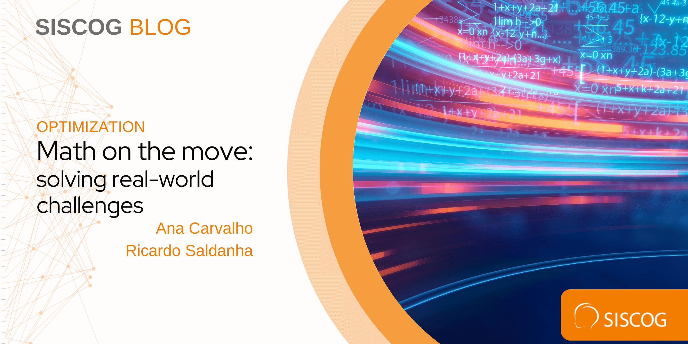 SISCOG | Math on the move: solving real-world challenges | Blog