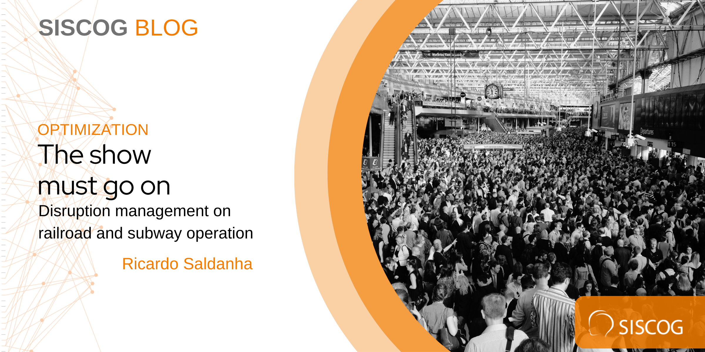 SISCOG | The show must go on | Blog